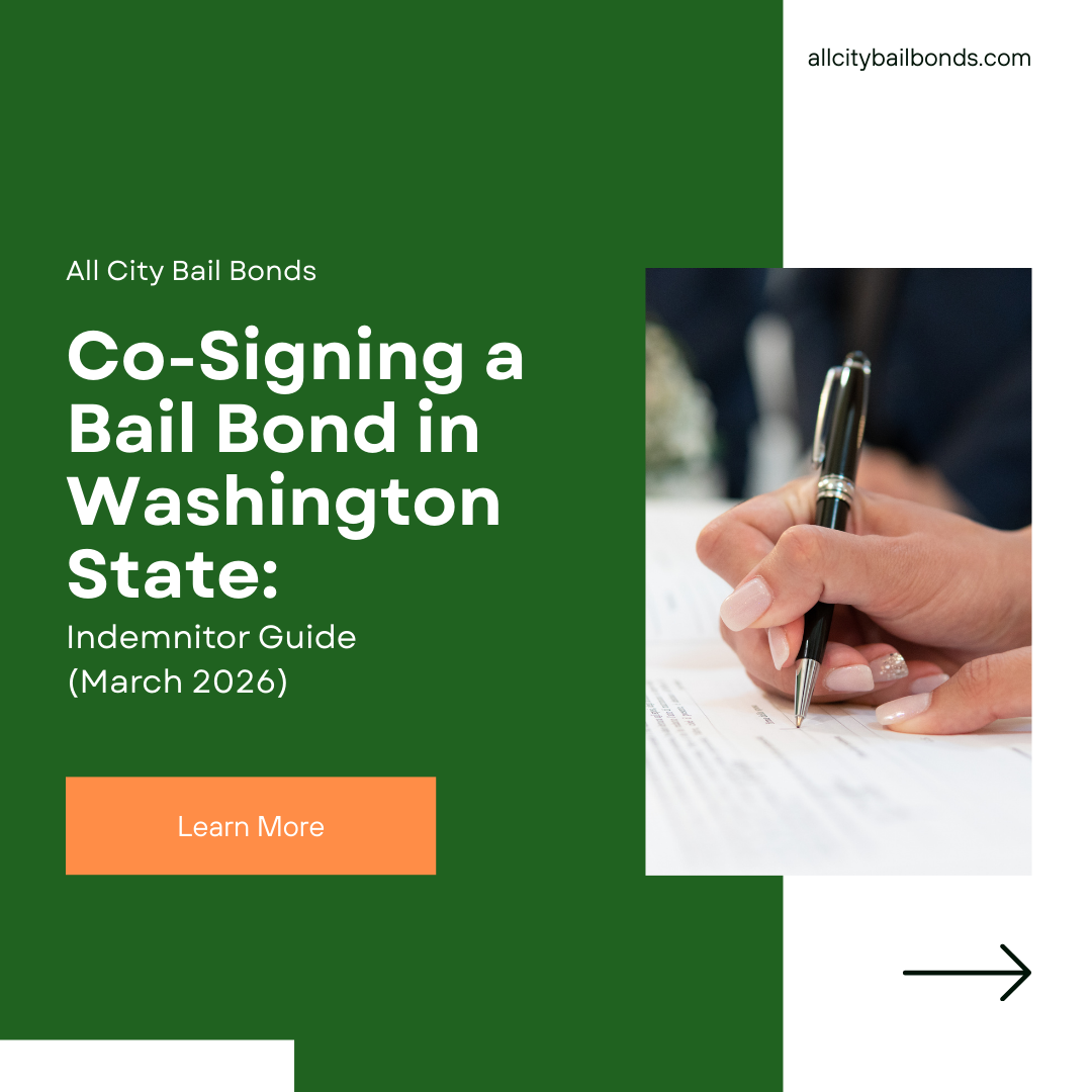 Co-Signing a Bail Bond in Washington State: Indemnitor Guide (March ...